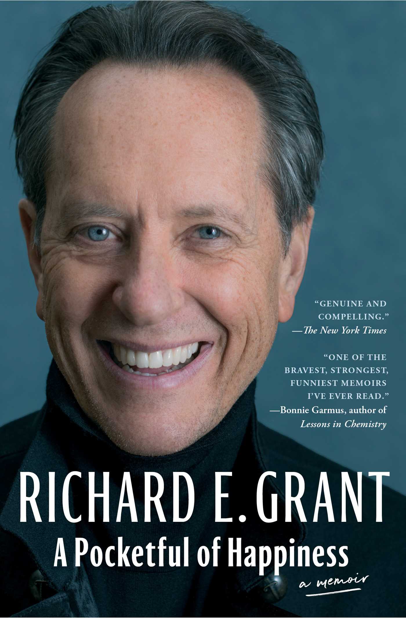 Richard E. Grant A Pocketful of Happiness A Pocketful of Happiness ...